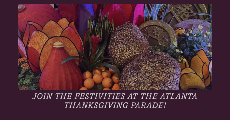 Thanksgiving Parade in Atlanta: A Must-See Event - DWT